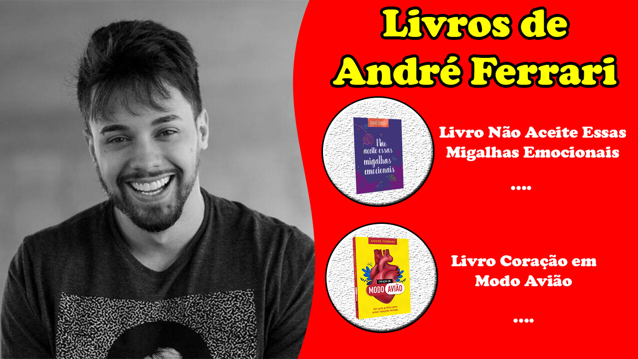Veja Livros do André Ferrari - Os Melhores Livros de André Ferrari